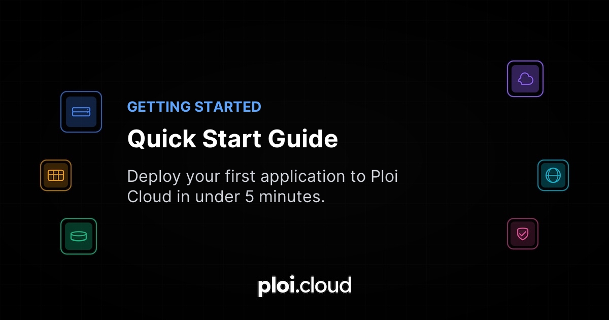 Quick Start Guide - Ploi Cloud